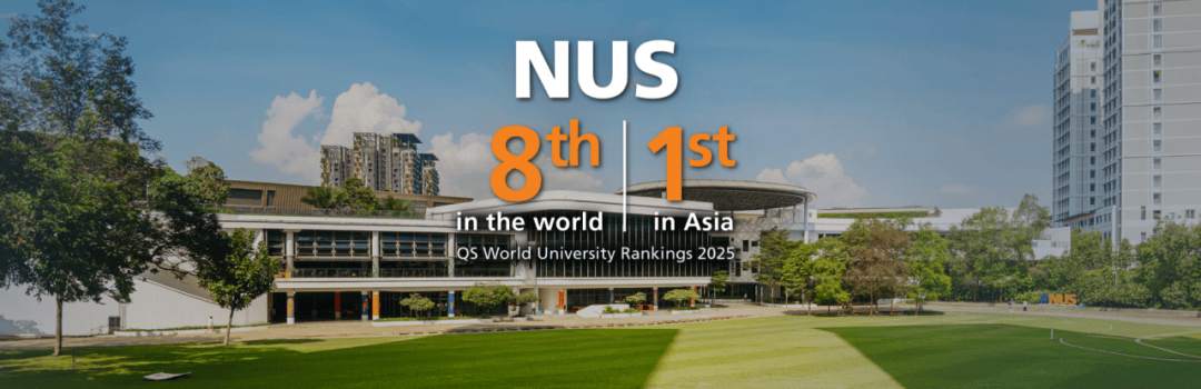 南洋理工大学 (NTU) 和 新加坡国立大学 (NUS) 在2025年QS世界大学排名中的卓越表现_全球_留学_研究