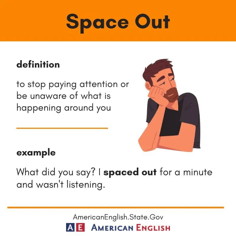 【双语】俗语：Space Out 走神_around_you_what