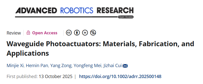 Adv. Robot. Res 复旦大学崔继斋课题组：光波导致动器研究综述_集成_光纤_材料
